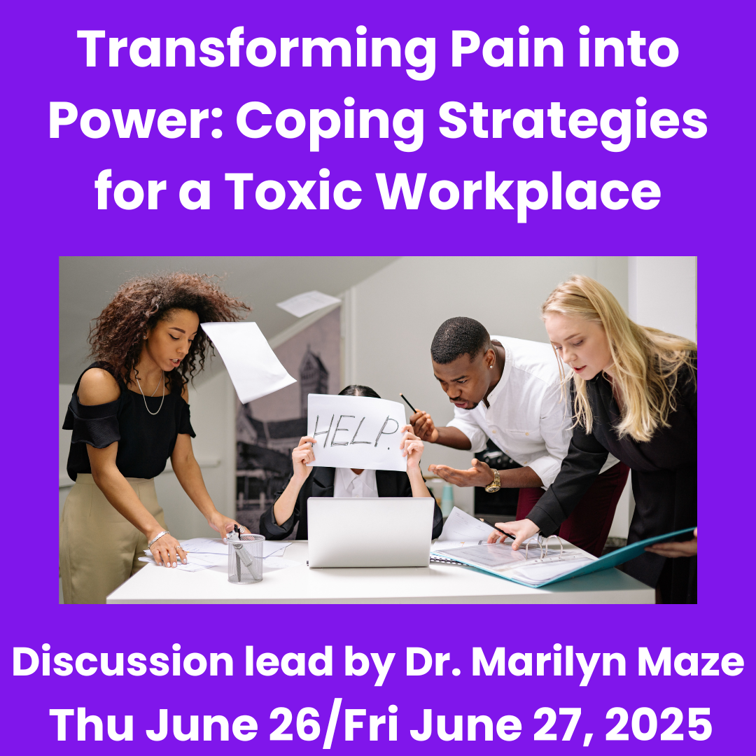 Transforming Pain into Power: Coping Strategies for a Toxic Workplace ...